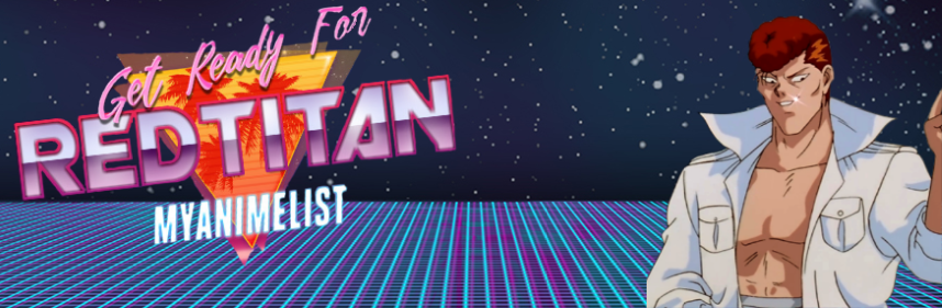 RedTitan's Profile - MyAnimeList.net