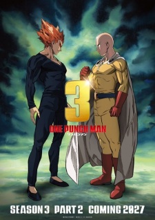 One Punch Man 3 Part 2 (One-Punch Man Season 3 Part 2) - Forum ...