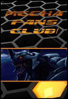 Mecha Fans Club! - Club - MyAnimeList.net