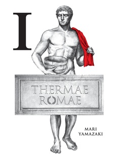 Thermae Romae - Manga Store - MyAnimeList.net