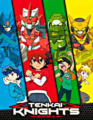 From Kids to Tenkai Knights: The Power of The Tenkai - MyAnimeList.net