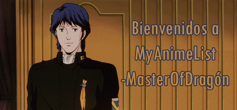 MasterOfDragon's Profile - MyAnimeList.net
